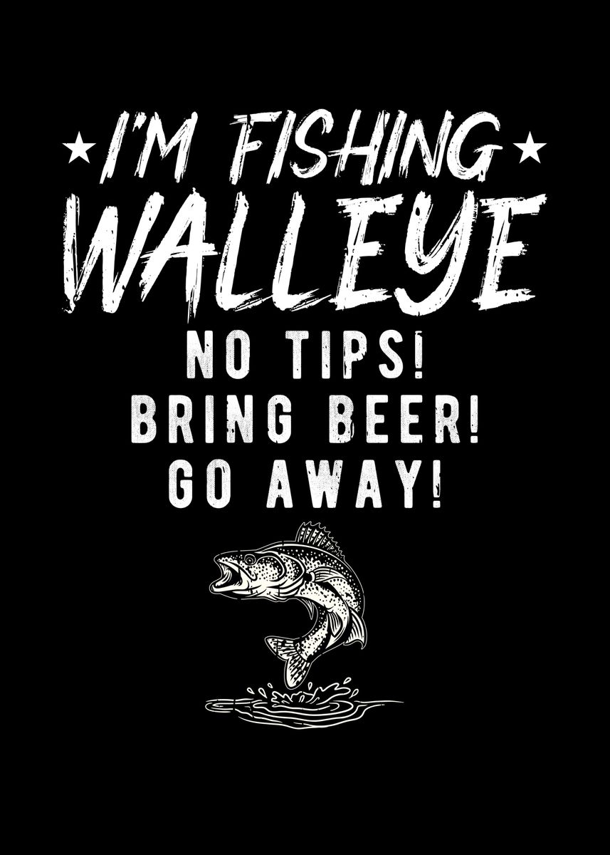 'Walleye Fishing Gift Fish' Poster, picture, metal print, paint by ...