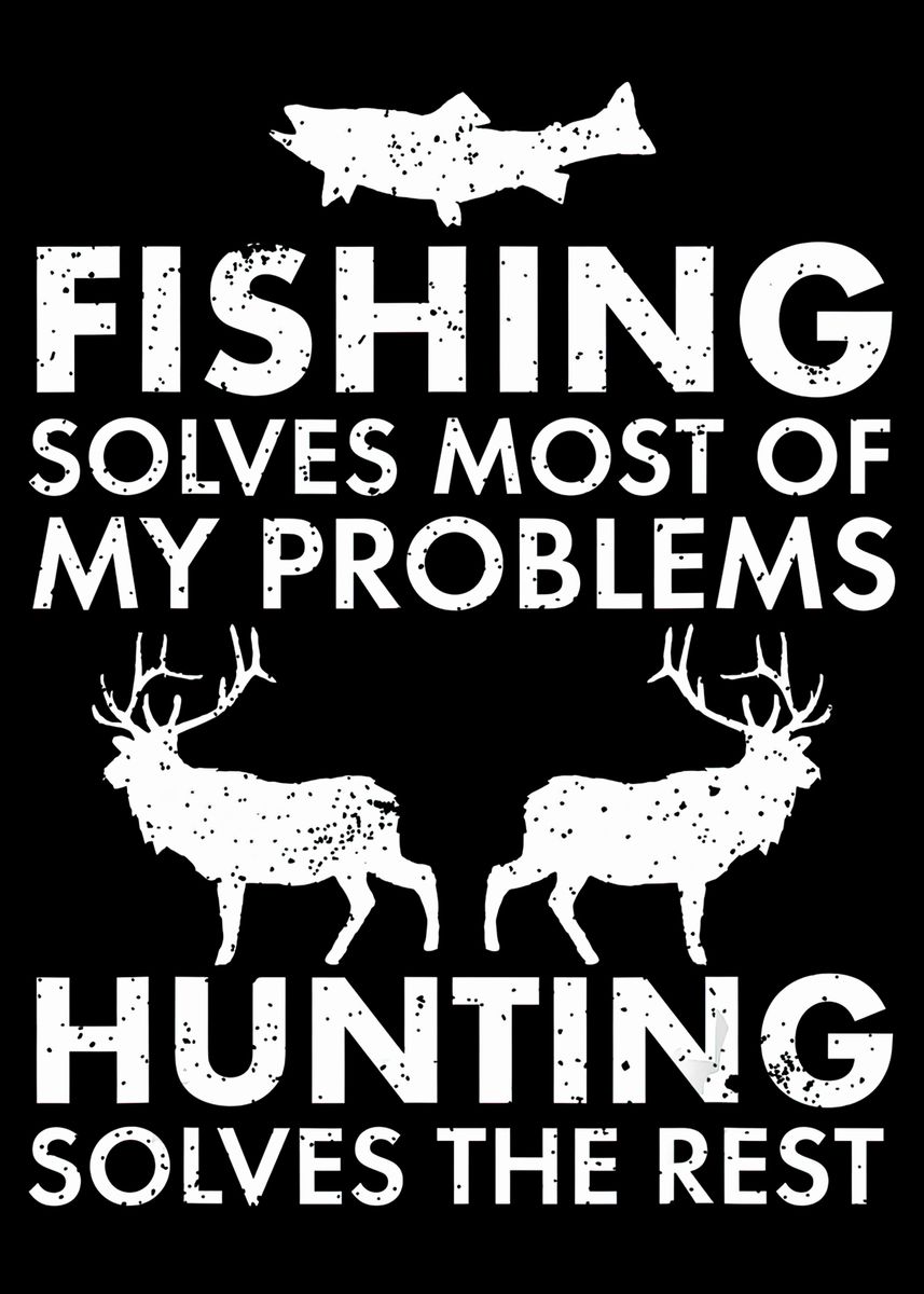 'Funny Fishing And Hunting ' Poster, picture, metal print, paint by Mia ...