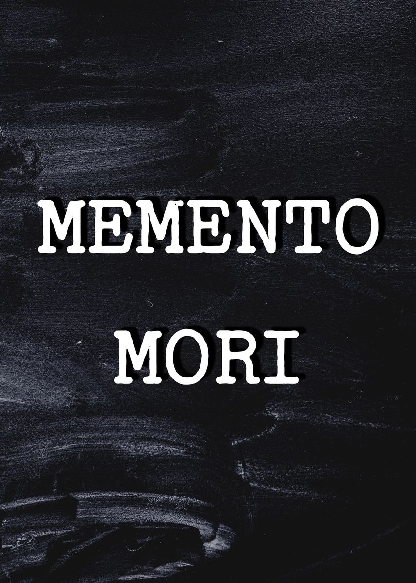 'Latin Quote Memento Mori' Poster by Jovana | Displate