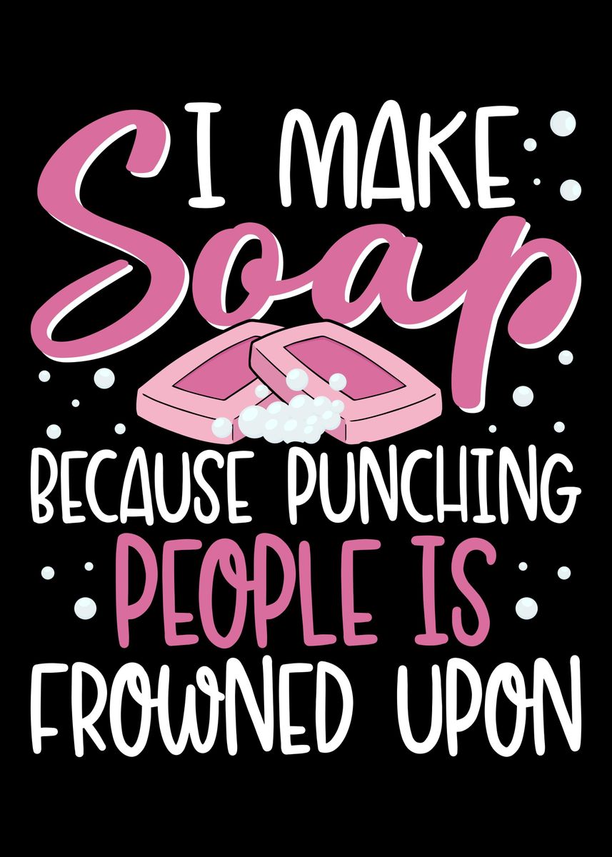 'Soap Making Soap Maker' Poster, picture, metal print, paint by ...