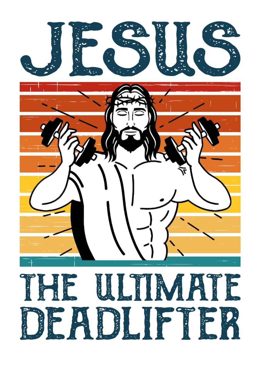 'Jesus Funny Christian Gym' Poster, picture, metal print, paint by KING ...