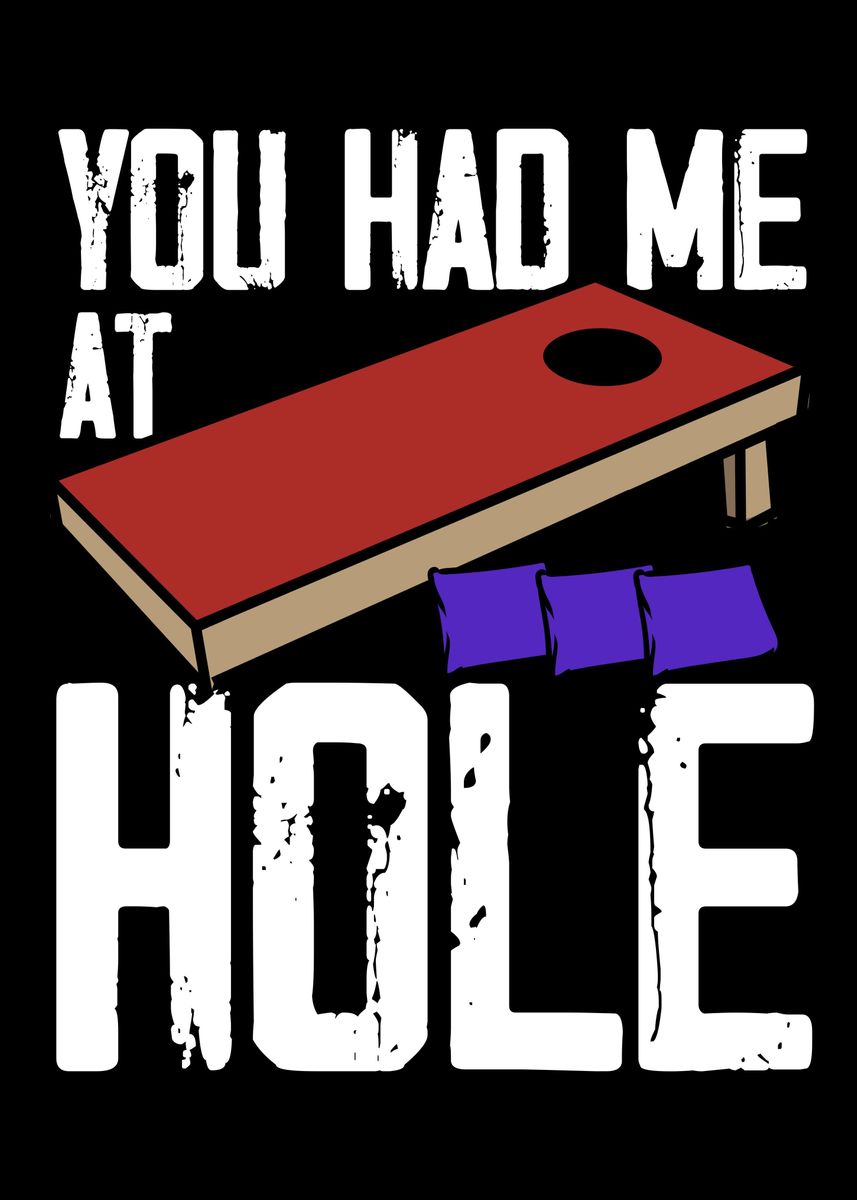 'Funny Cornhole Corn Hole' Poster, picture, metal print, paint by ...