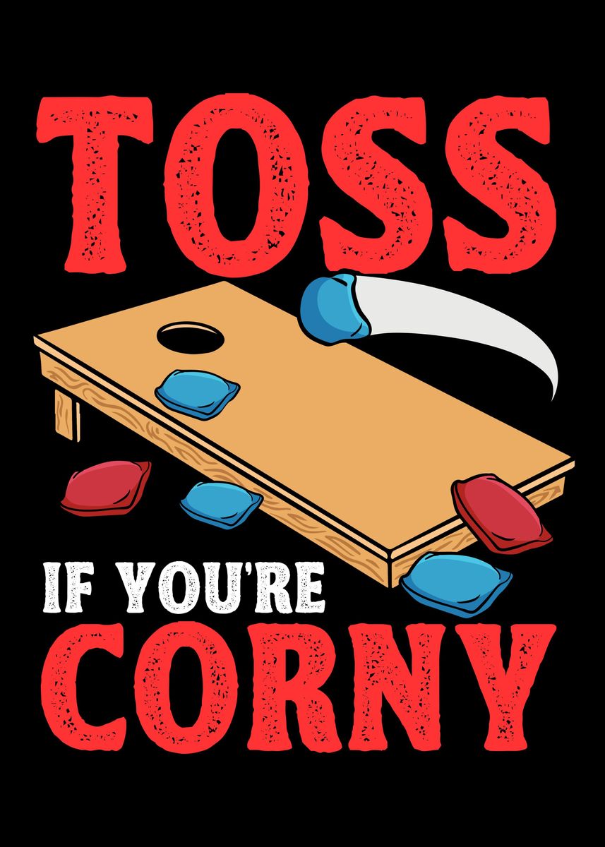 'Funny Cornhole Corn Hole' Poster, picture, metal print, paint by ...