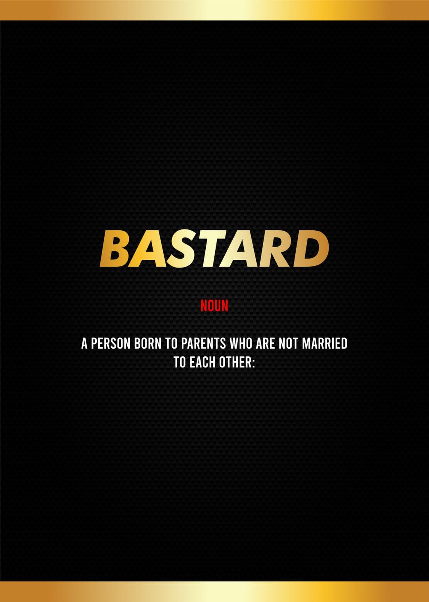 'bastard success motivation' Poster, picture, metal print, paint by ...