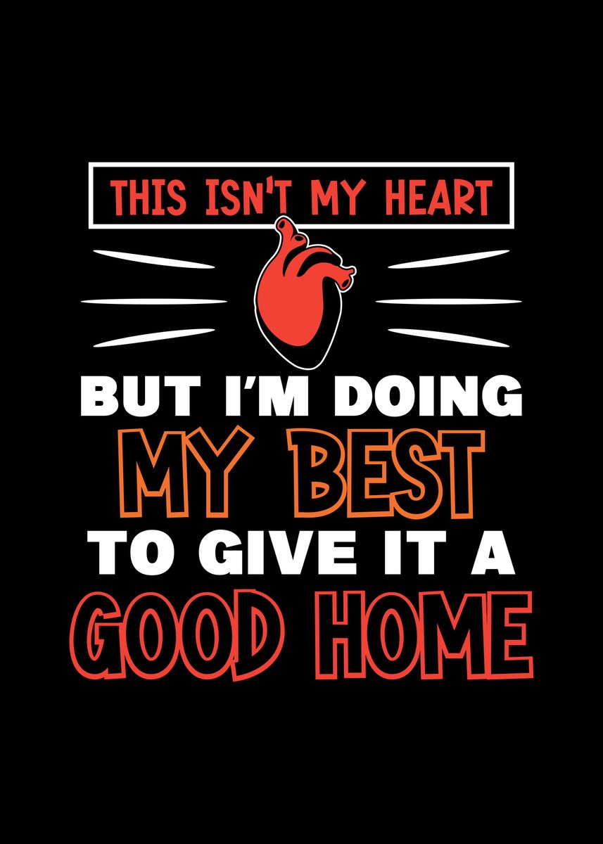 'Heart Transplant Survivor' Poster by Sebastian Wünsche | Displate