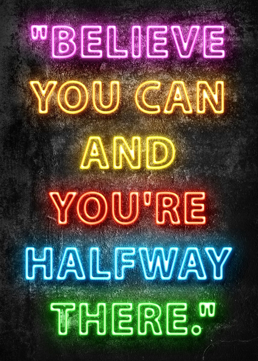 'believe you can and you ar' Poster by RETRO VINTAGE | Displate
