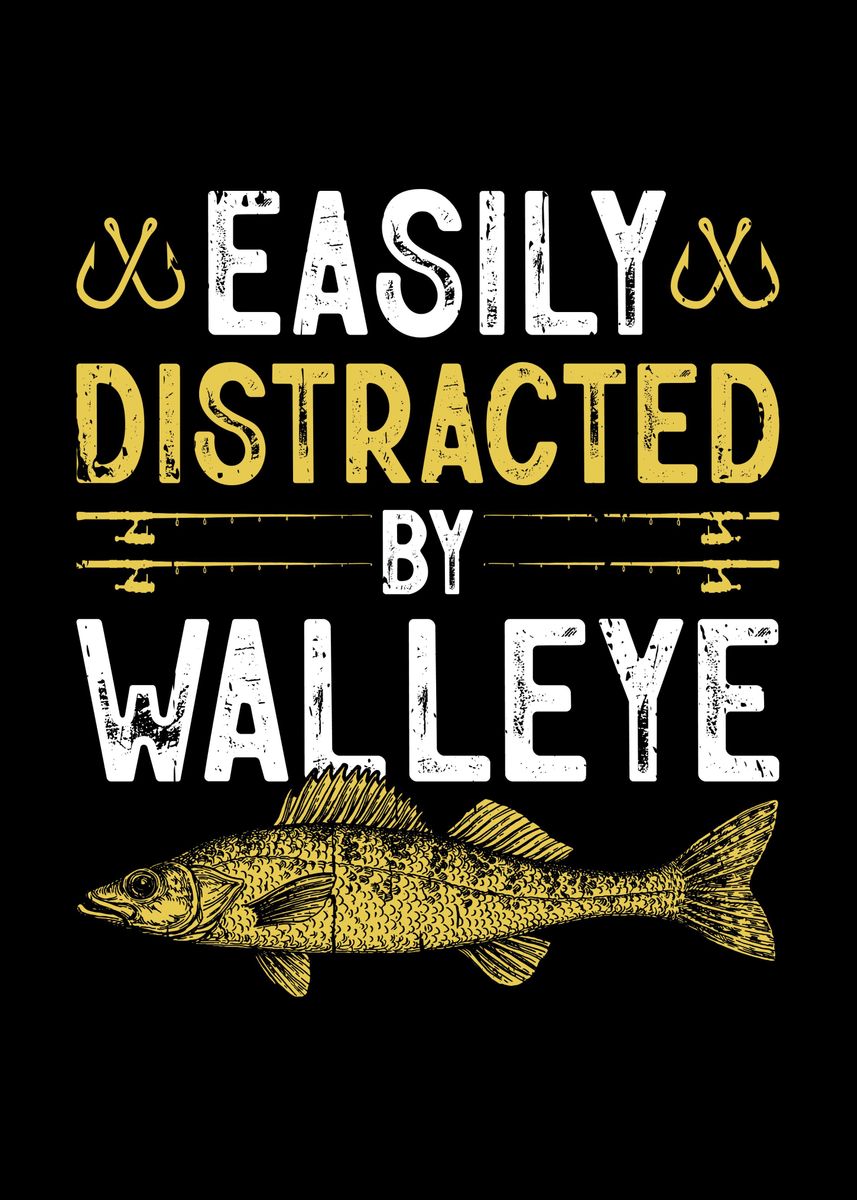 'Walleye Fishing Gifts' Poster, picture, metal print, paint by ...