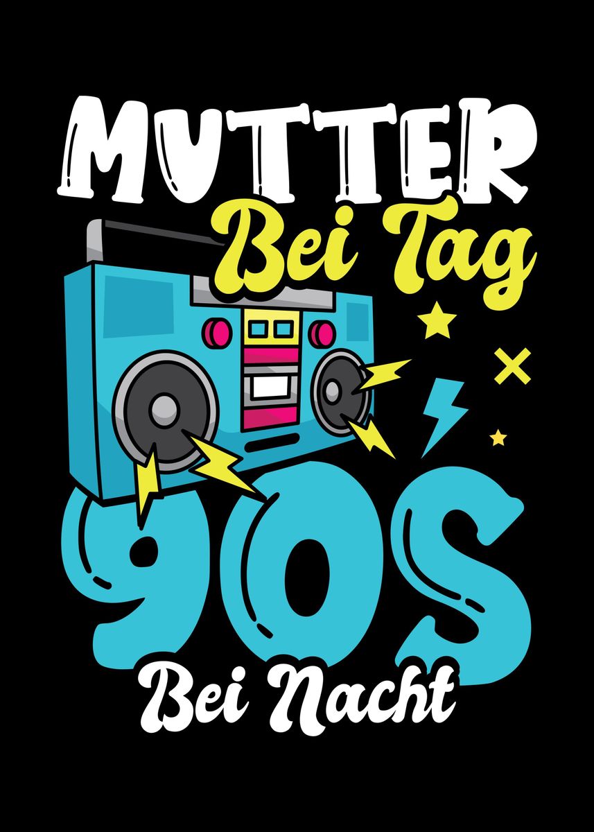 '90s German 90' Poster, picture, metal print, paint by Sebastian ...