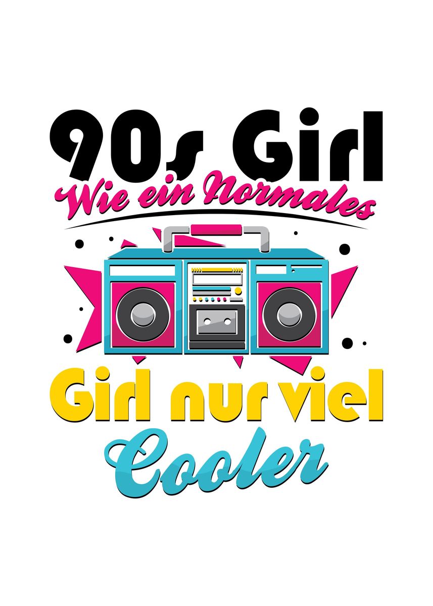 '90s German 90' Poster, picture, metal print, paint by Sebastian ...