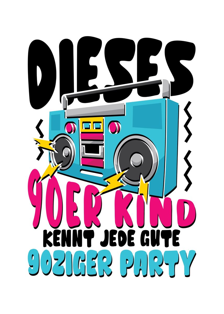 '90s German 90' Poster, picture, metal print, paint by Sebastian ...