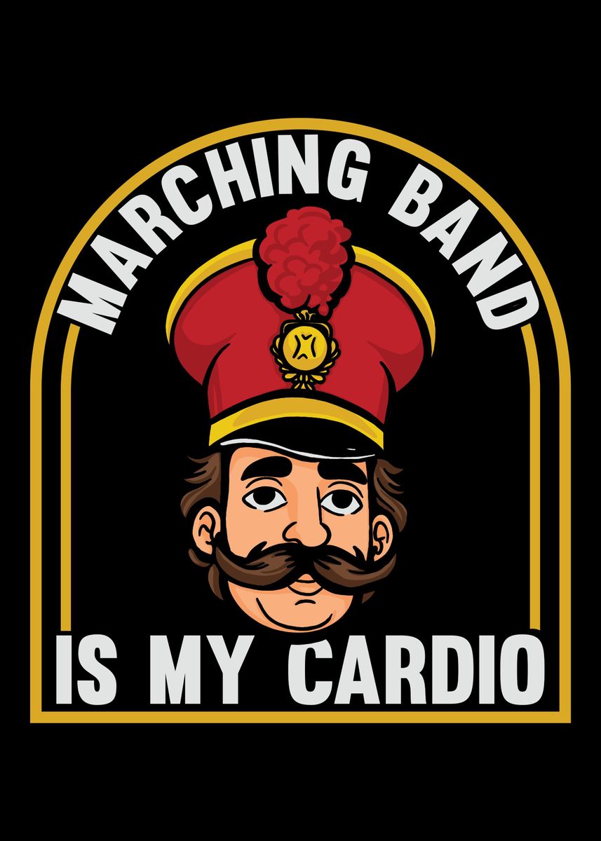 'Marching Band Cardio' Poster, picture, metal print, paint by ...