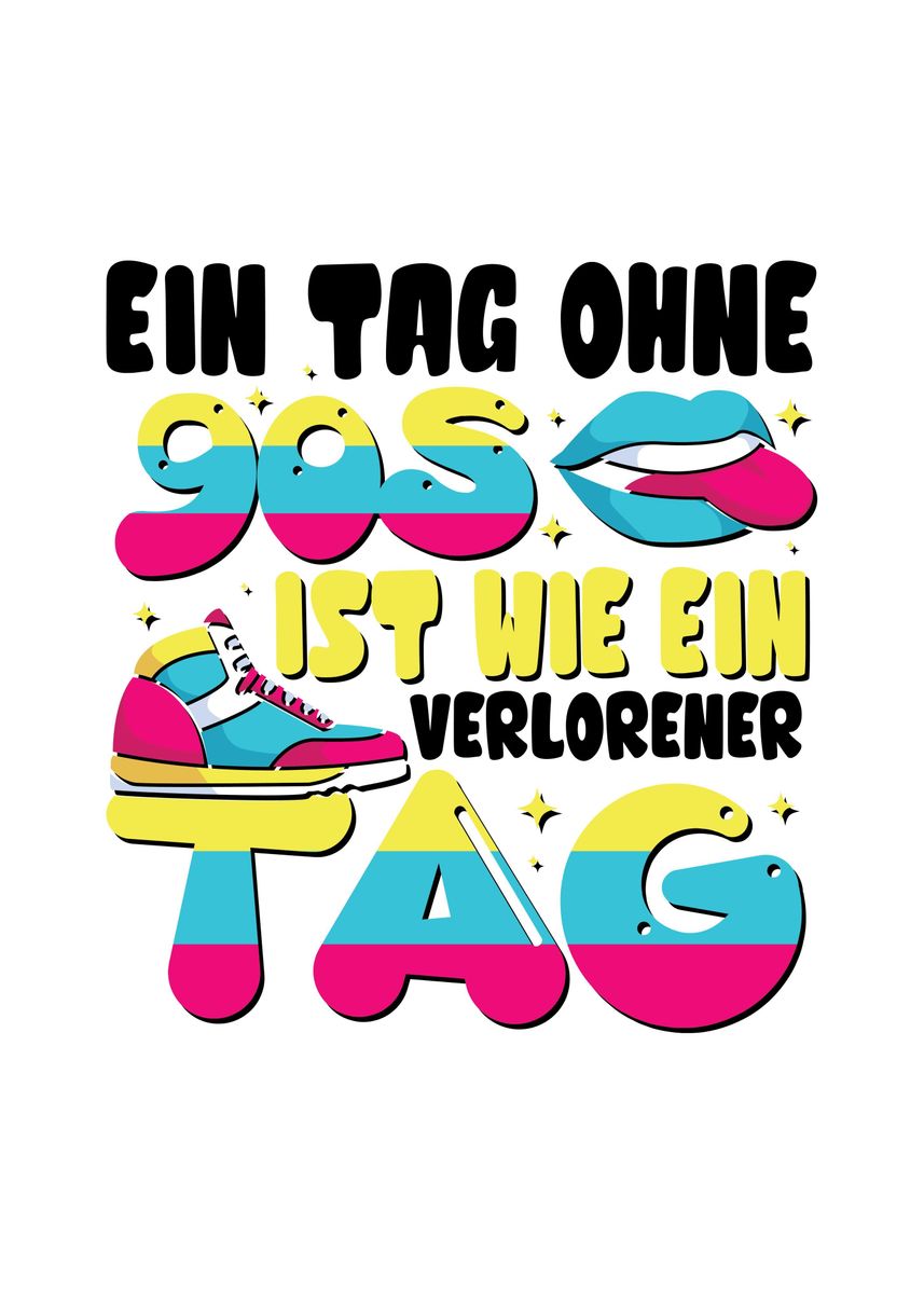 '90s German 90' Poster, picture, metal print, paint by Sebastian ...