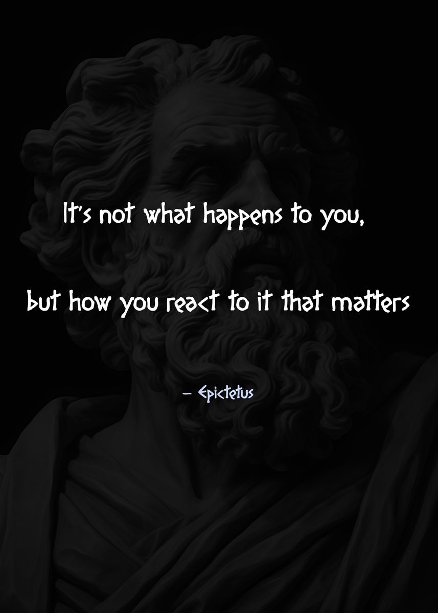 'Epictetus Philosophy Quote' Poster, picture, metal print, paint by ...