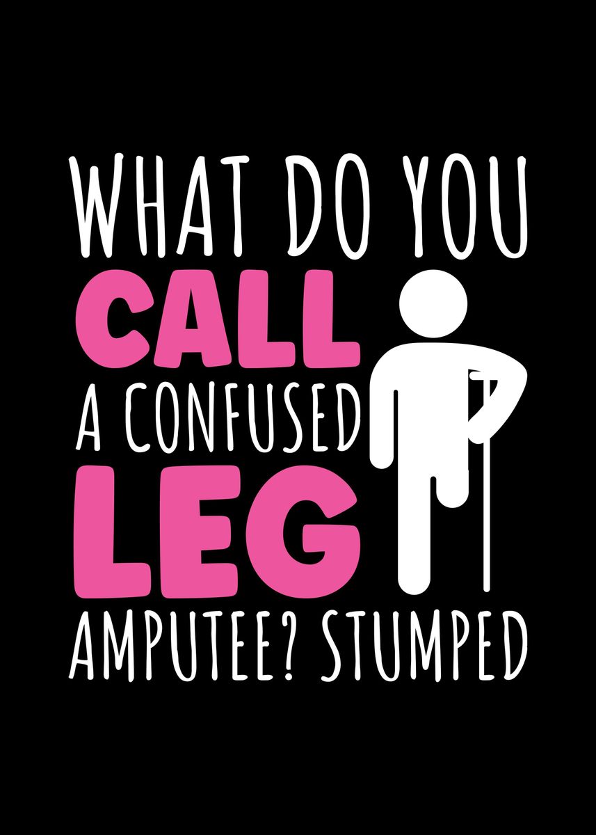 'Leg Amputee' Poster, picture, metal print, paint by Sebastian Wünsche ...