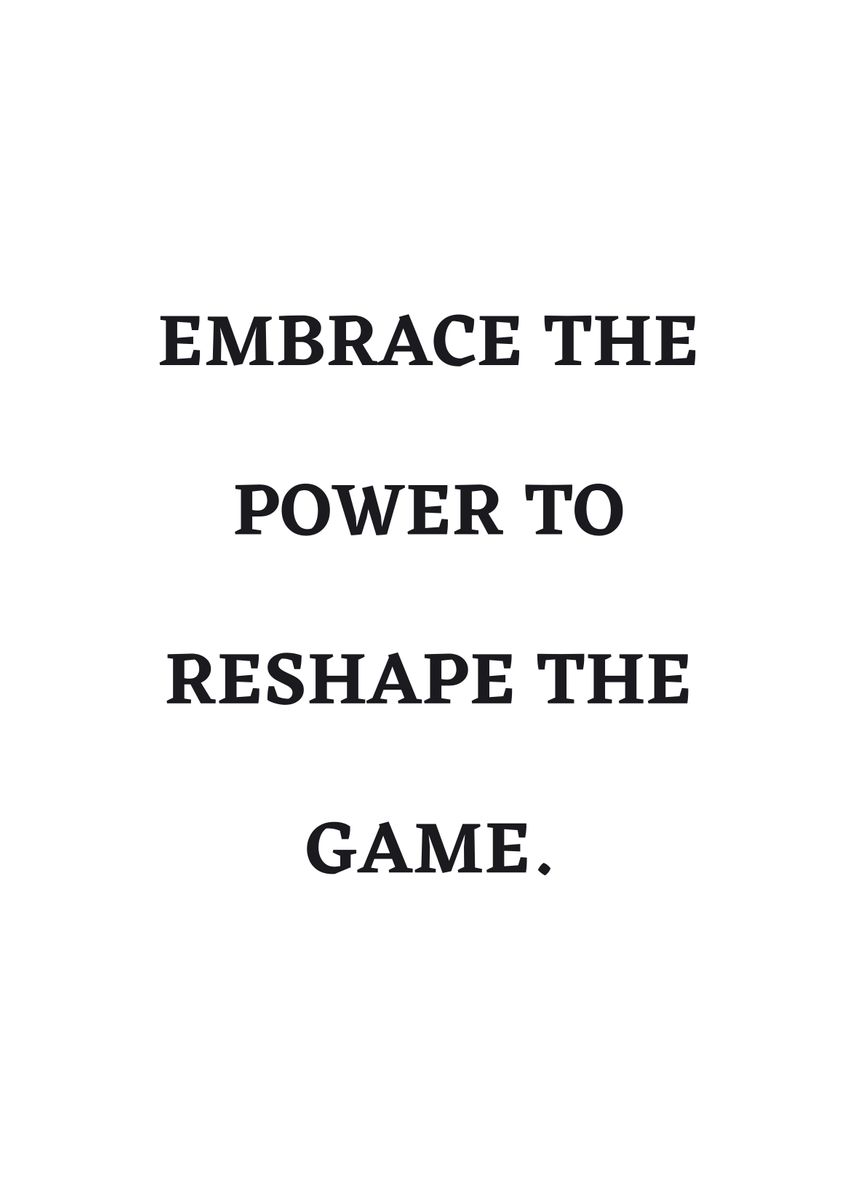 'Embrace the Power' Poster, picture, metal print, paint by janine ...