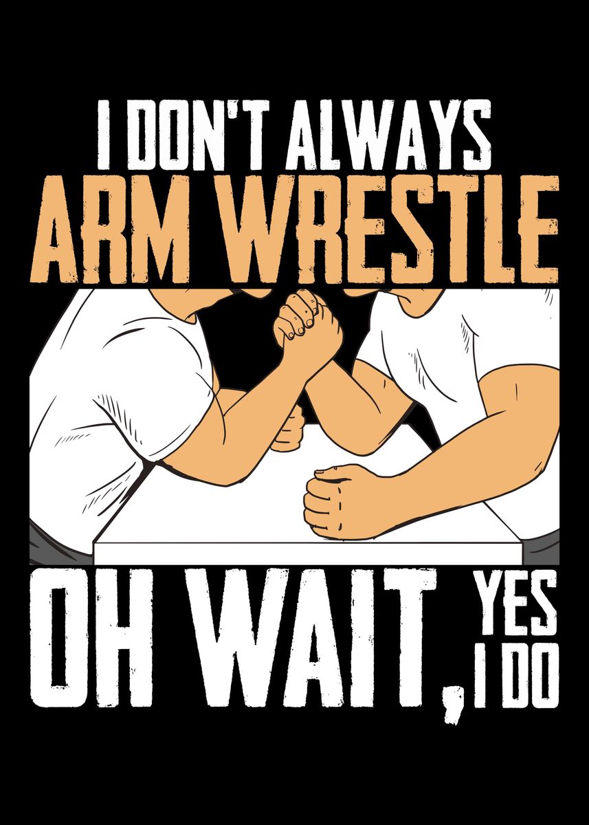 'Arm Wrestling Arm Wrestler' Poster by AestheticAlex | Displate