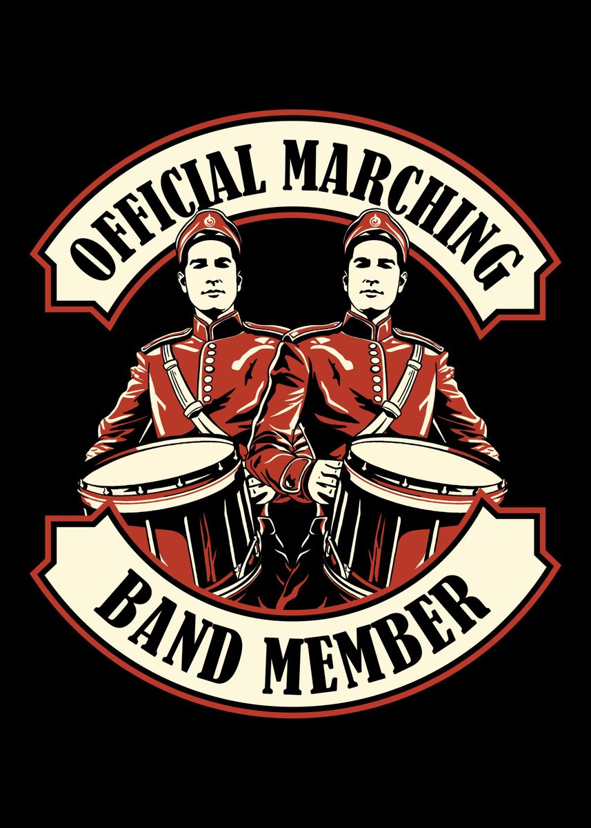 'Marching Band Official' Poster, picture, metal print, paint by ...