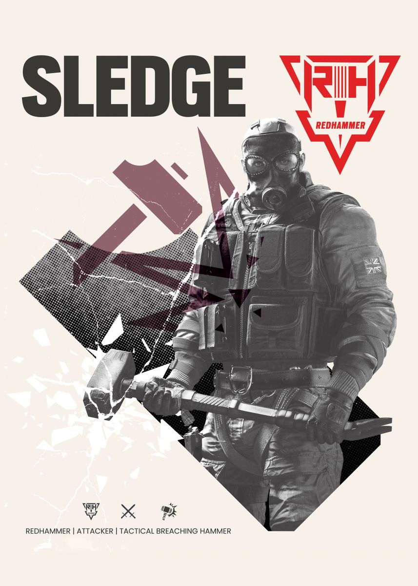 'Sledge' Poster, picture, metal print, paint by Rainbow Six Siege ...