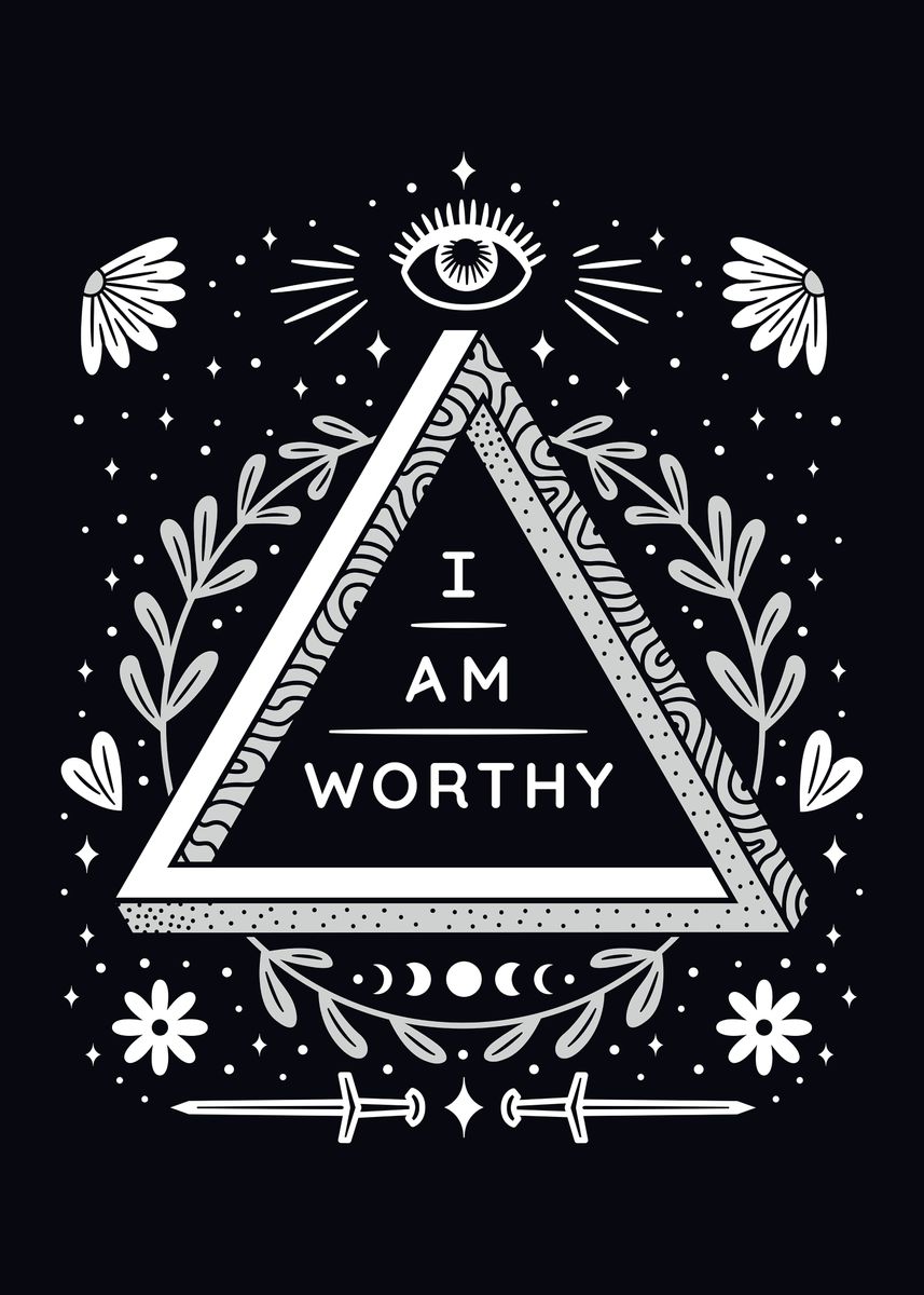 'I Am Worthy ' Poster, picture, metal print, paint by Cool Worker ...