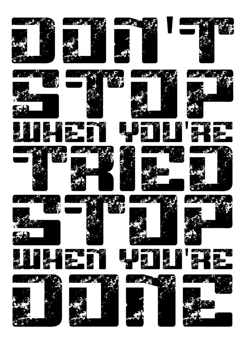 'Do Not Stop' Poster by Yess | Displate