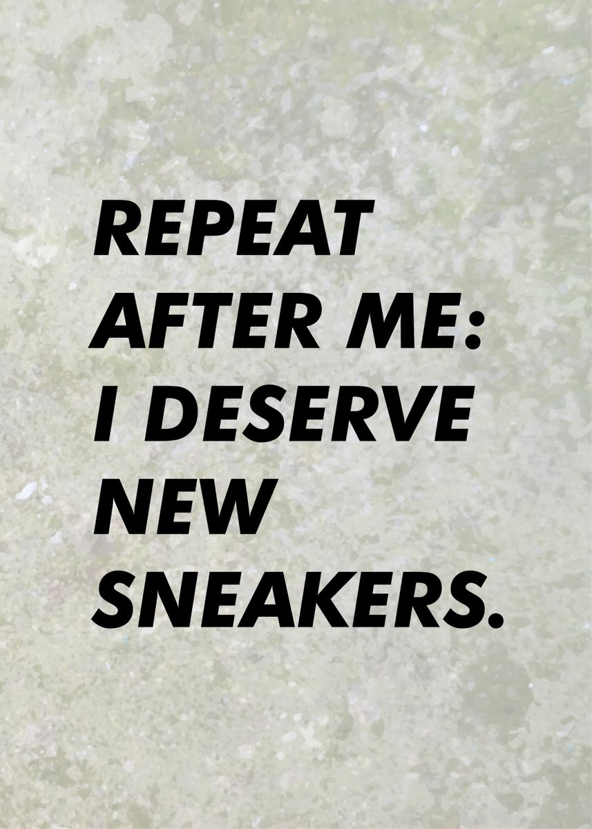 Repeat After Me Quotes