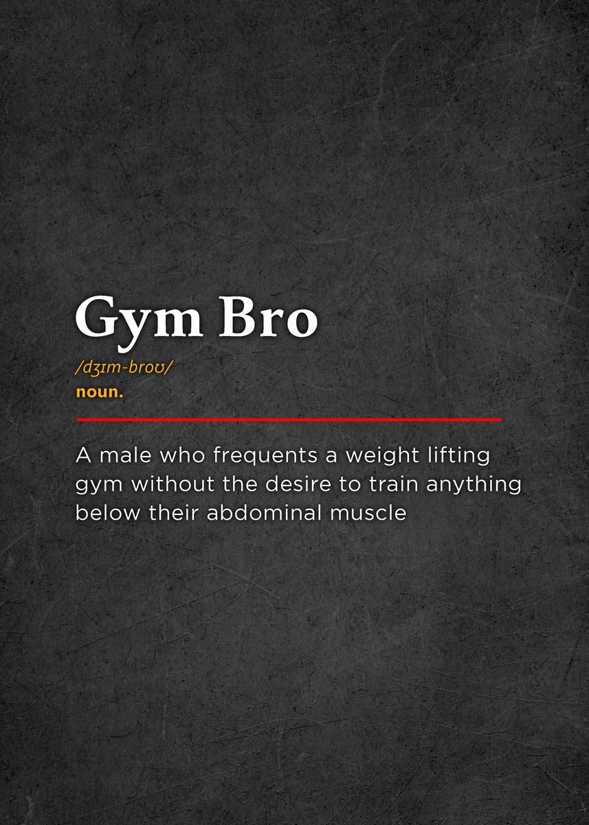 'Gym Bro' Poster, picture, metal print, paint by HOLOSOMNIA | Displate