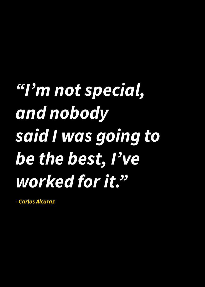 'Carlos alcaraz quotes ' Poster, picture, metal print, paint by iwak ...
