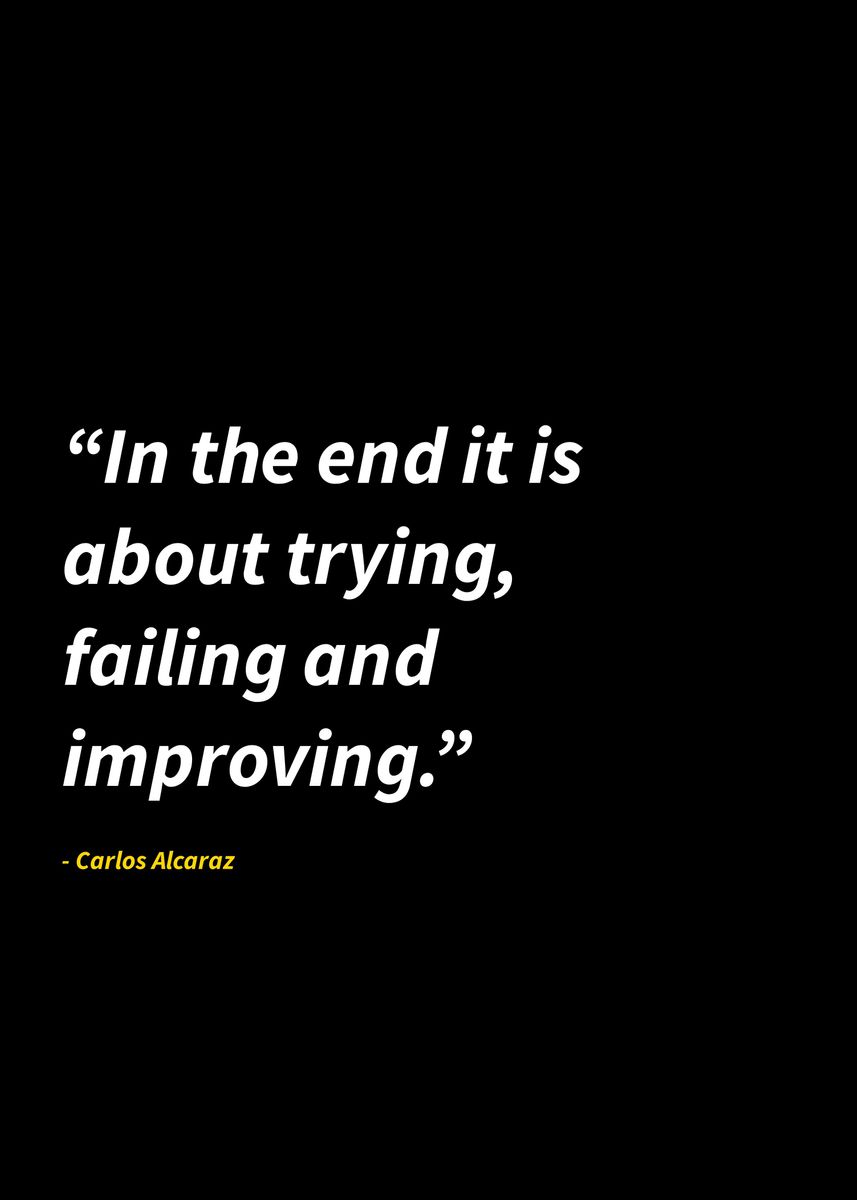 'Carlos alcaraz quotes ' Poster, picture, metal print, paint by iwak ...