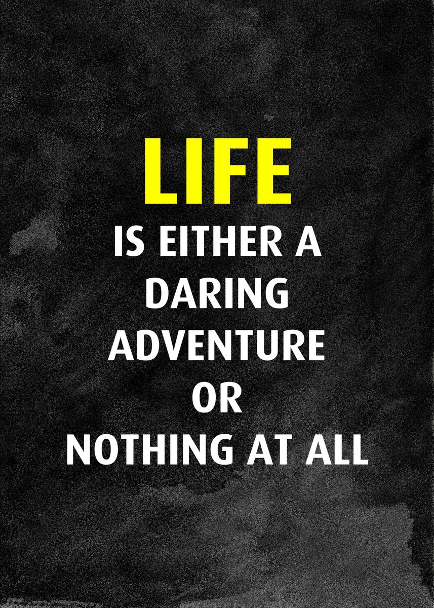 'LIFE QUOTES' Poster, picture, metal print, paint by Rita Lin | Displate