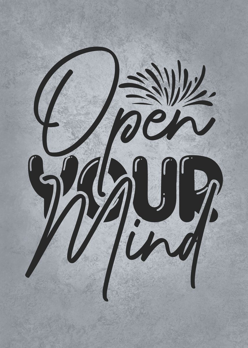 'Open Your Mind' Poster, picture, metal print, paint by GOHAN | Displate
