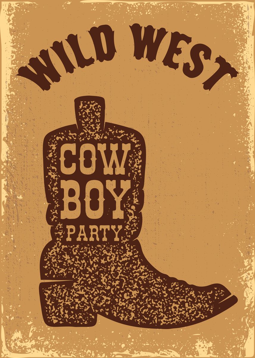 'Cowboy party poster' Poster, picture, metal print, paint by ...