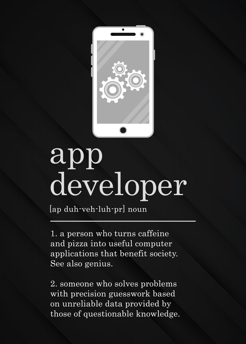 'App Developer Definition' Poster, picture, metal print, paint by ...