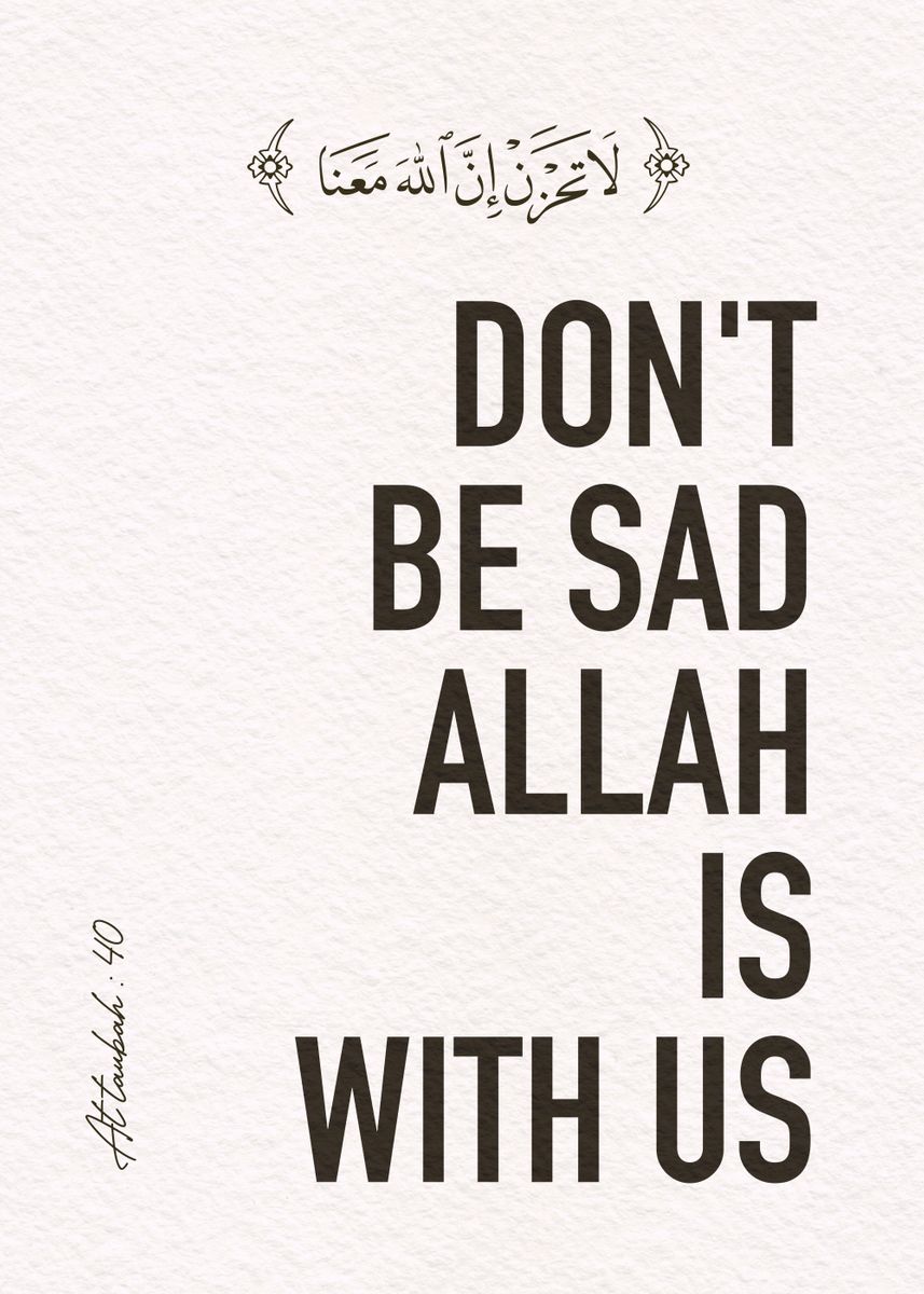 'Dont be sad allah with us' Poster, picture, metal print, paint by ...