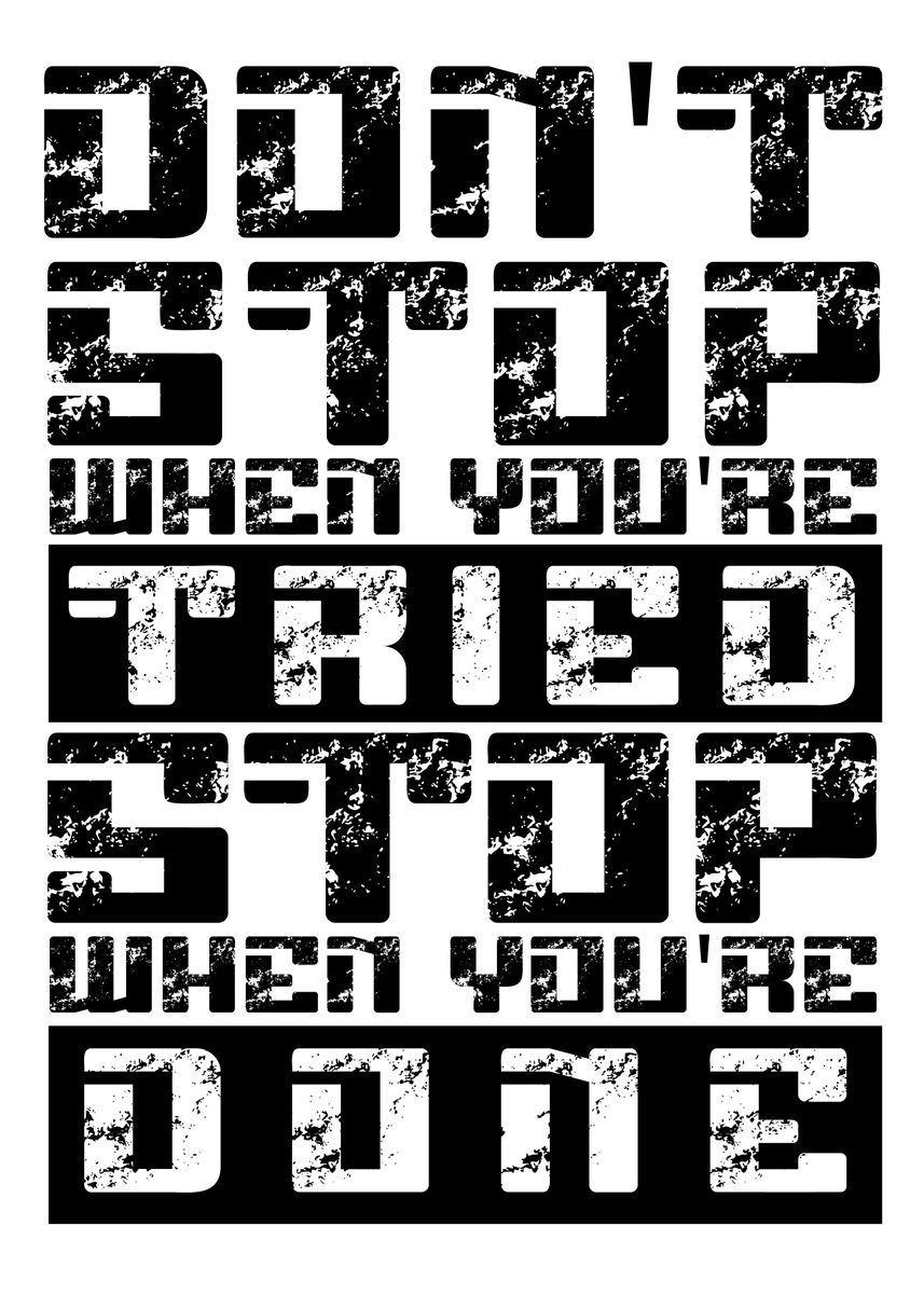'Do Not Stop' Poster, picture, metal print, paint by Yess | Displate