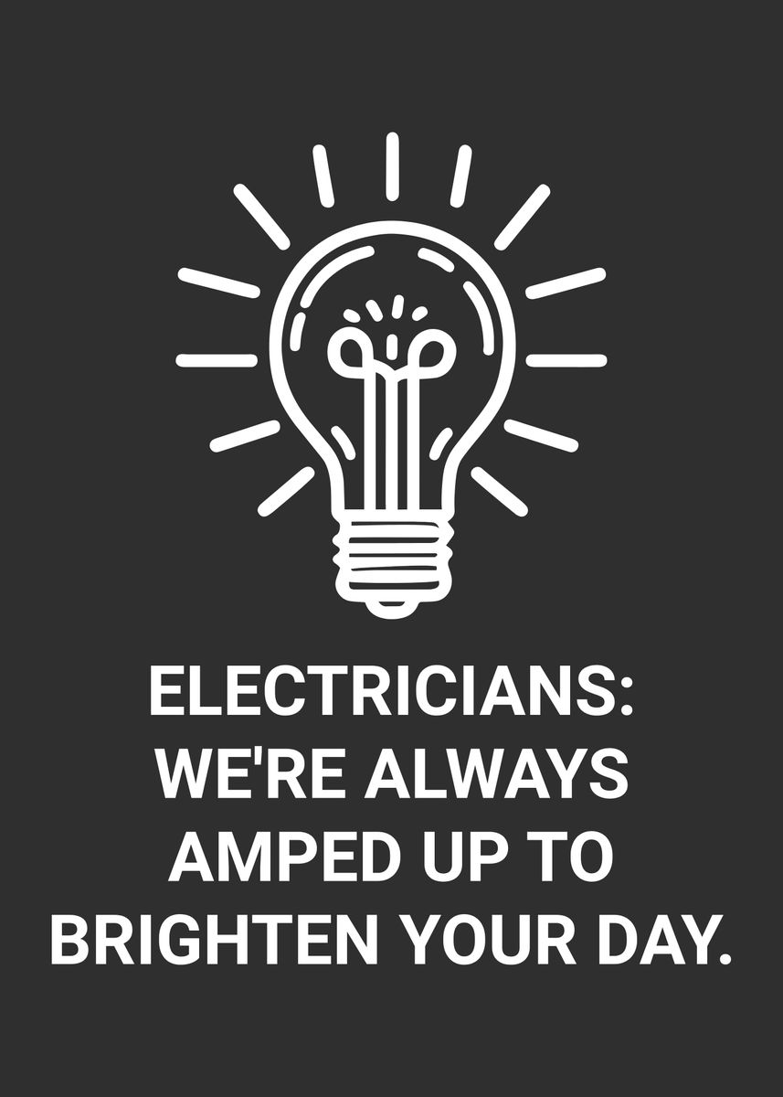 'Funny Electrician Wall Art' Poster by StoicMindset | Displate
