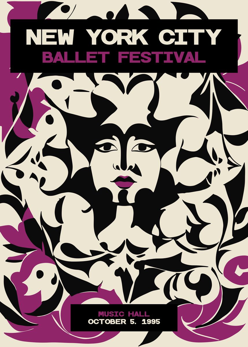 'NYC Ballet Festival Poster' Poster, picture, metal print, paint by BluePinkPanther | Displate