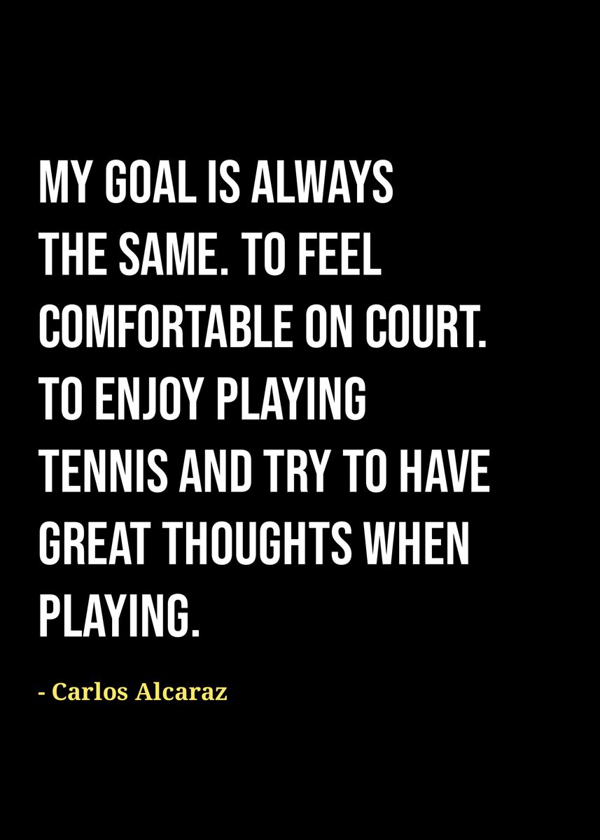 'Carlos Alcaraz quotes ' Poster, picture, metal print, paint by pus ...
