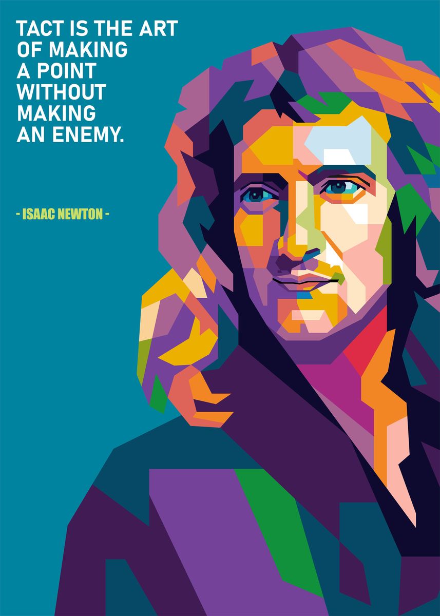 'Isaac Newton Quotes' Poster, picture, metal print, paint by Muifatin ...
