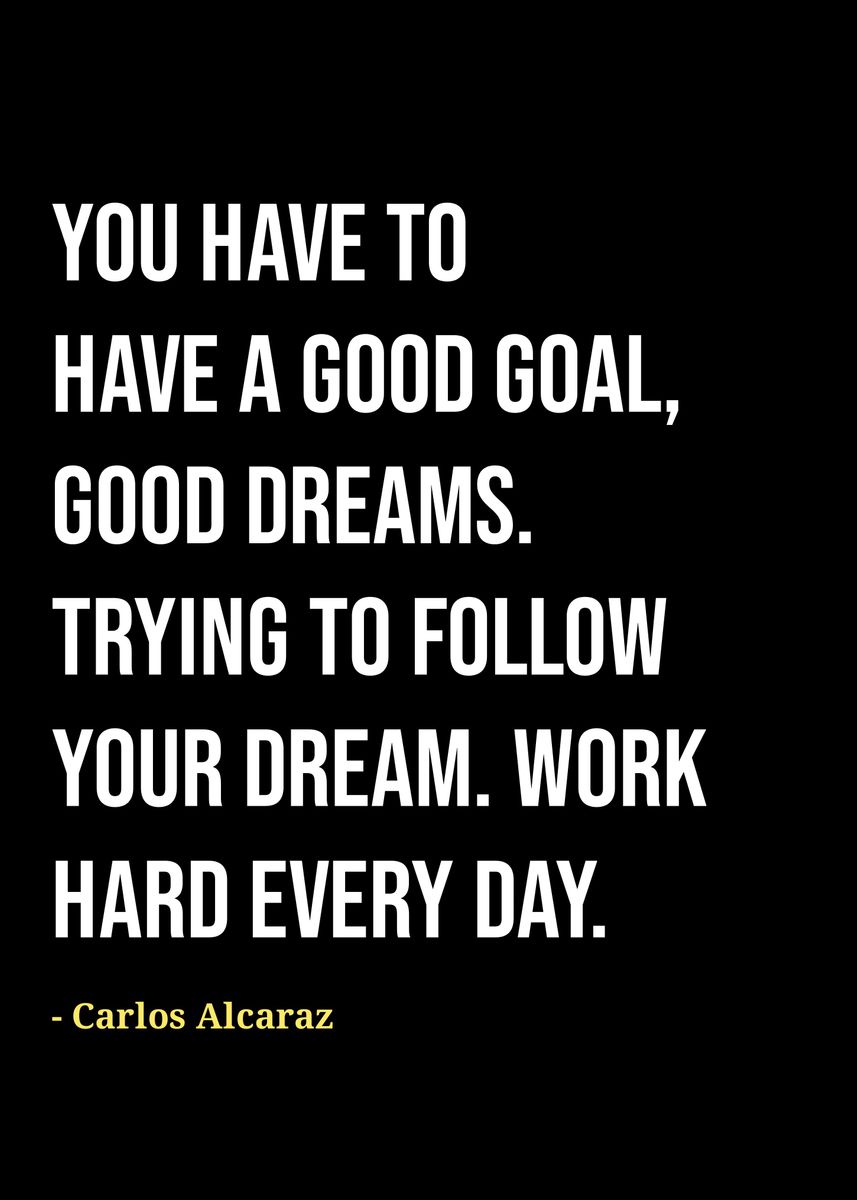'Carlos Alcaraz quotes ' Poster, picture, metal print, paint by pus ...