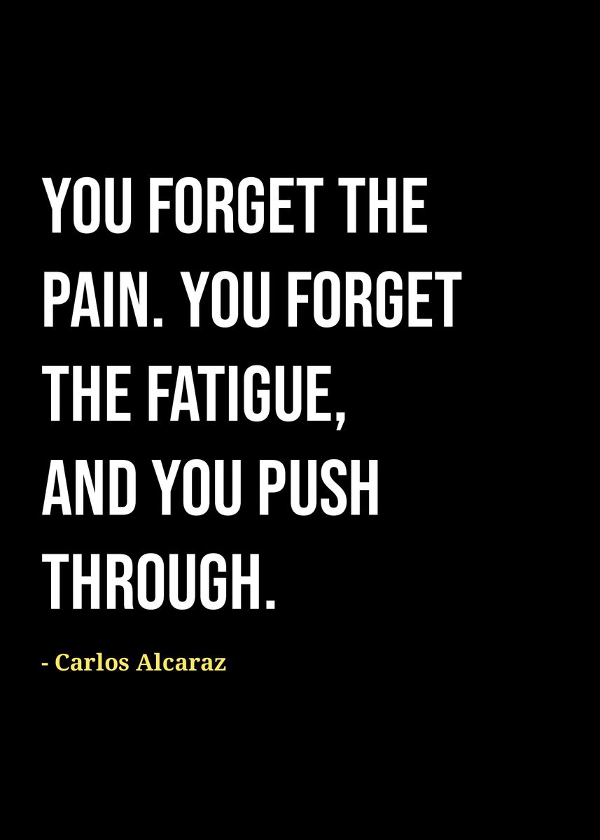'Carlos Alcaraz quotes ' Poster, picture, metal print, paint by pus ...
