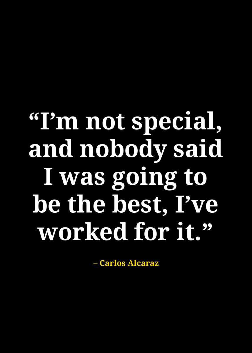 'Carlos alcaraz quotes ' Poster, picture, metal print, paint by iwak ...