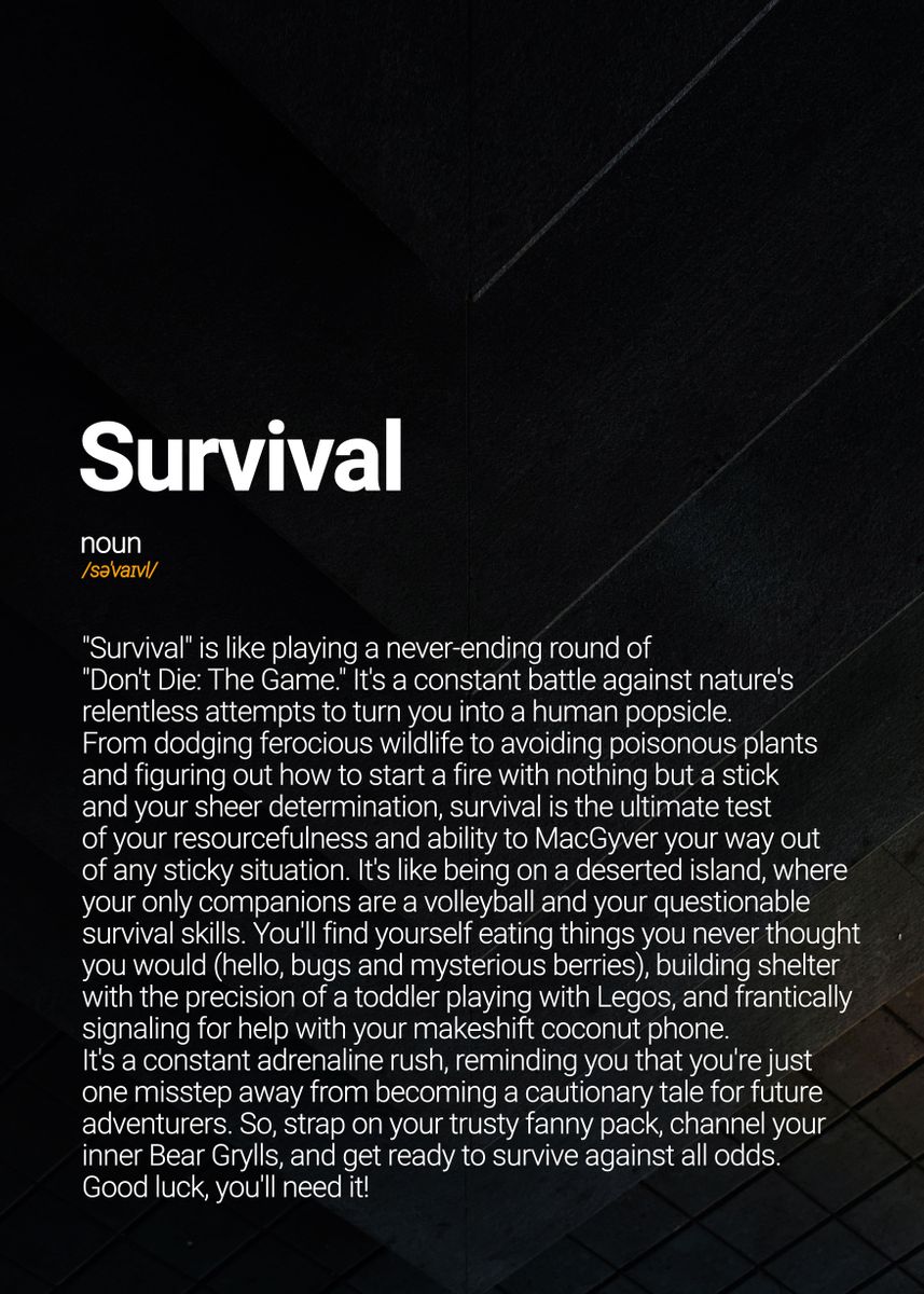 'Survival' Poster, picture, metal print, paint by Mr Penguin | Displate