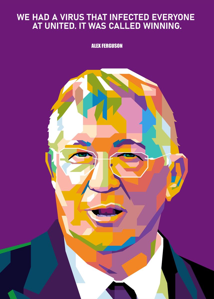 'Alex Ferguson Quotes' Poster by Muifatin | Displate