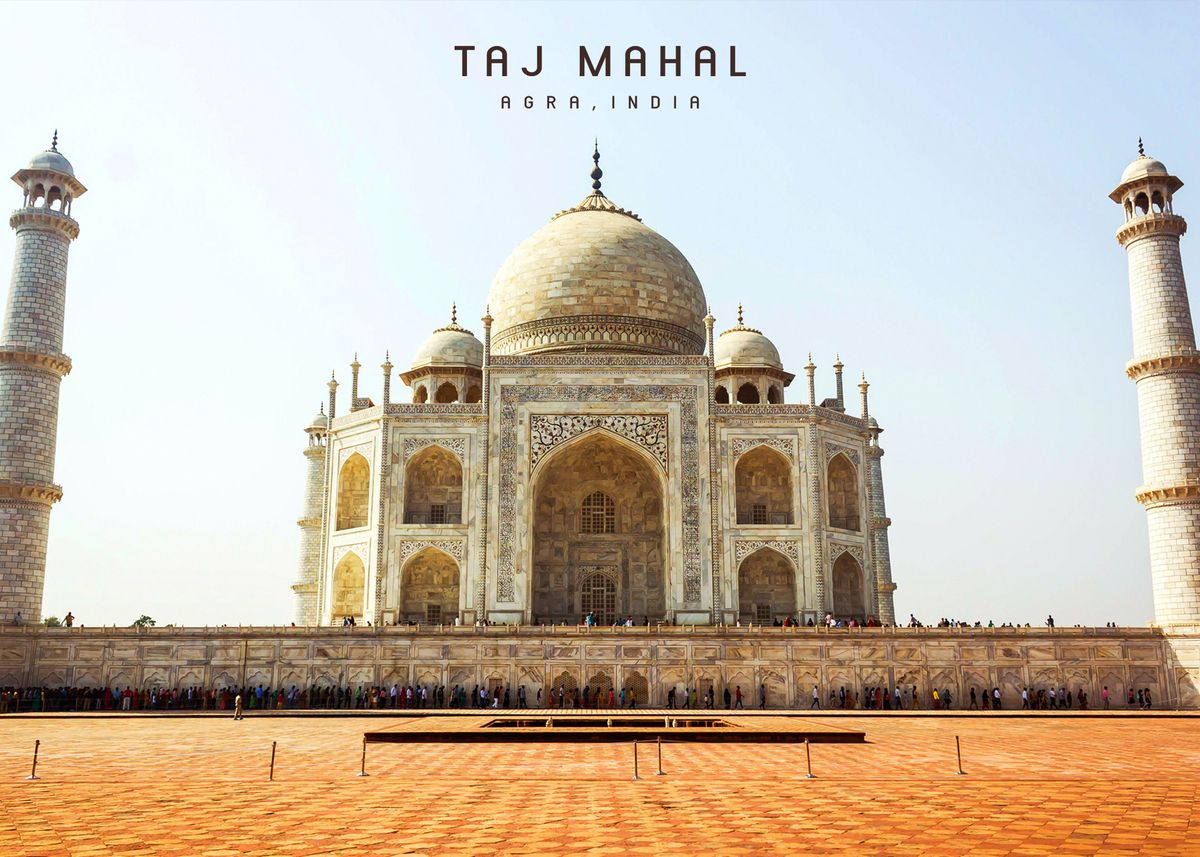 'Taj Mahal ' Poster by Famous City | Displate