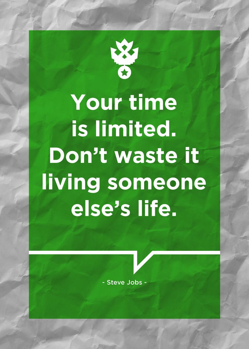 'Your Time is Limited' Poster by Lucky Dream | Displate