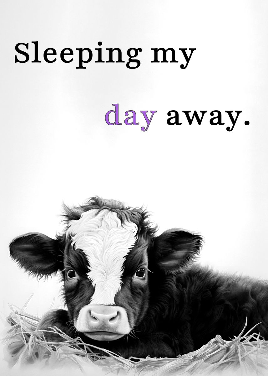 'Sleeping My Day Away' Poster, picture, metal print, paint by Steel ...