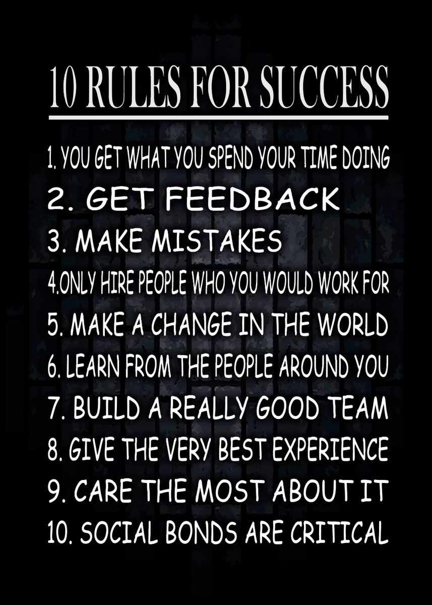 '10 Rules for Success' Poster, picture, metal print, paint by nhivivuha ...