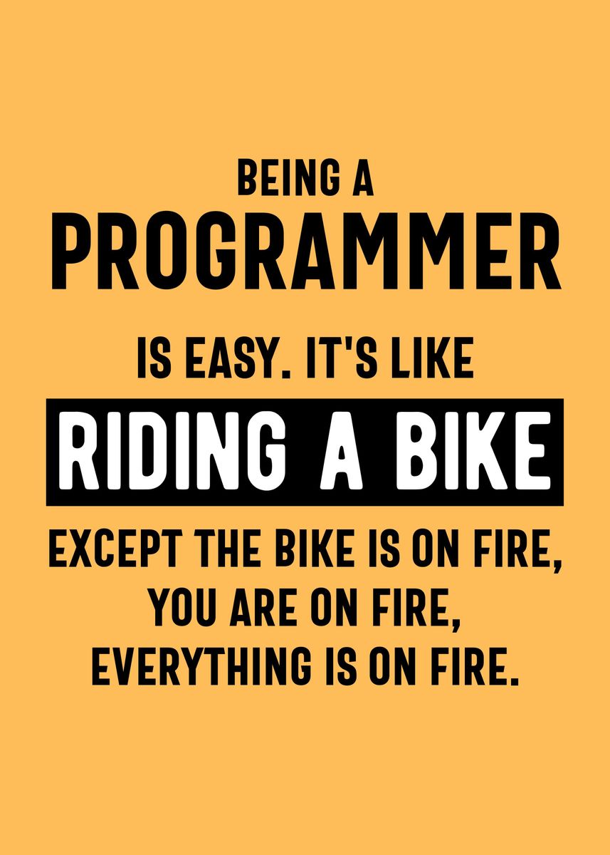 'Being a programmer is easy' Poster by teehowa timlset | Displate
