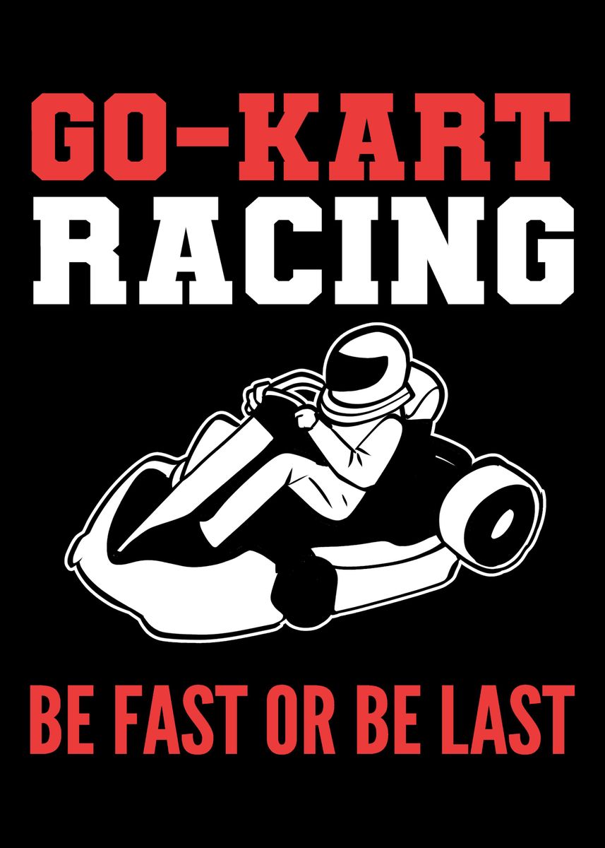 'Be Fast Car Racer Gift' Poster by Powdertoastman | Displate