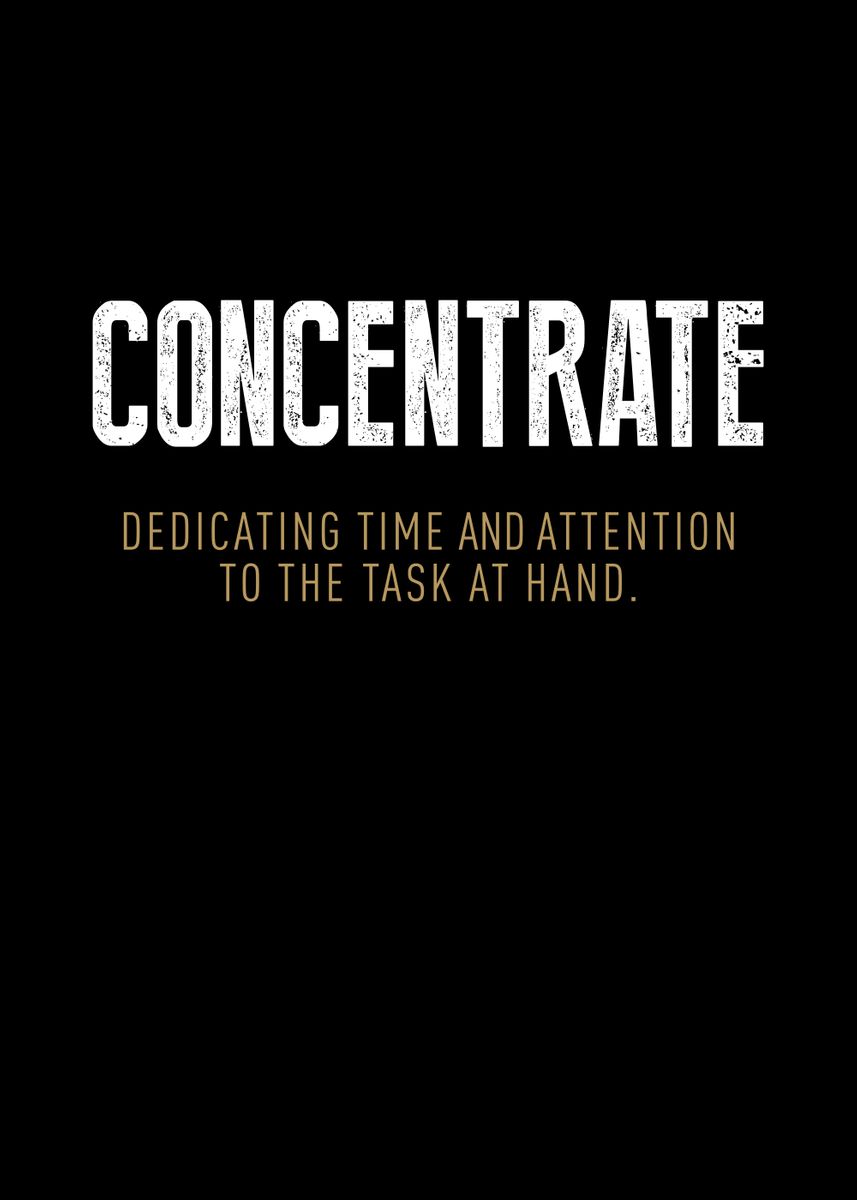 'Concentrate Motivation' Poster, picture, metal print, paint by Pong ...